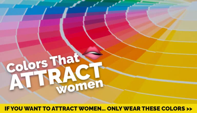 What Color Attracts Women? Use THESE Colours!